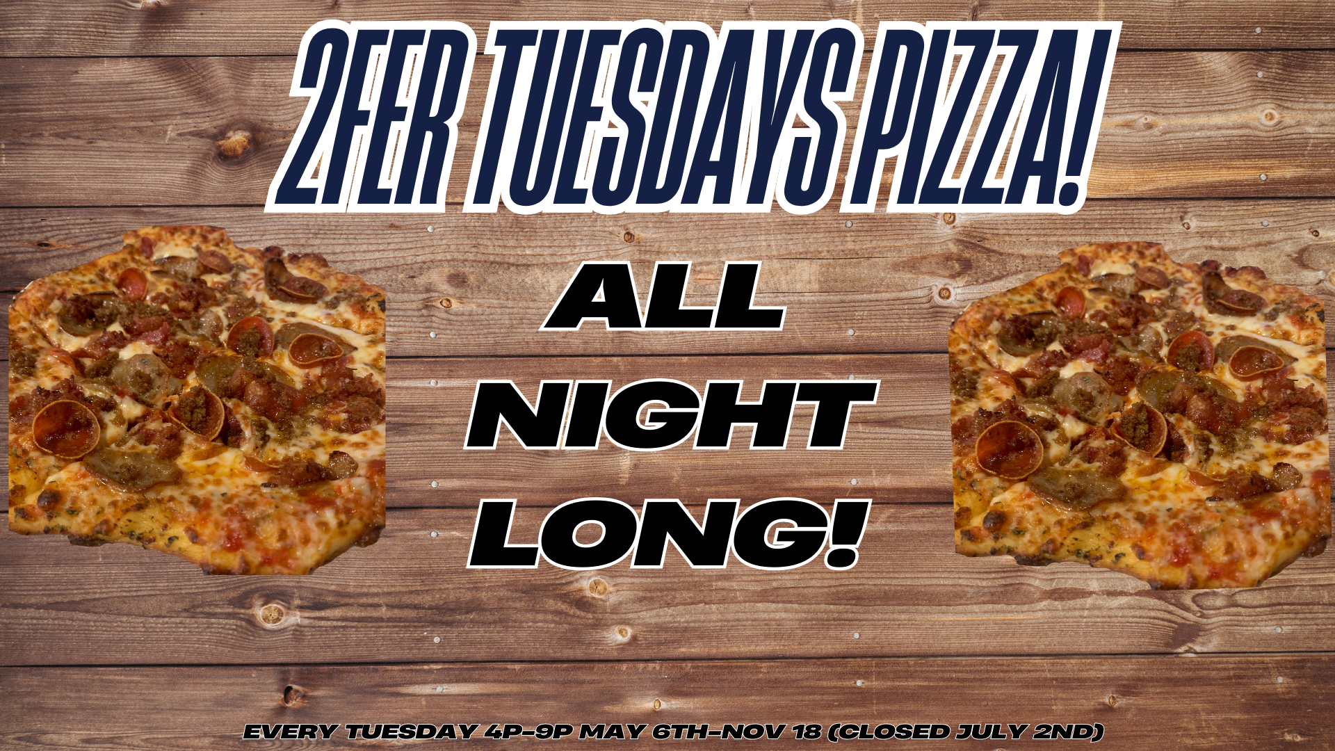 2fer Tuesdays Pizza in the pub - Lost Valley | Ski & Snowboard Area ...